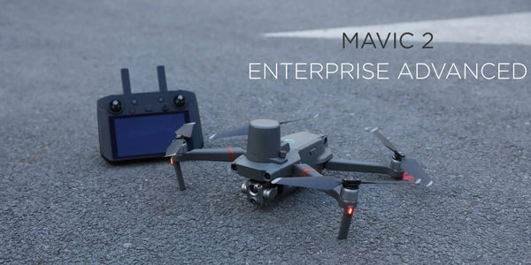 Mavic 2 Enterprise Advanced: The Best In Compact Thermal And Visual ...